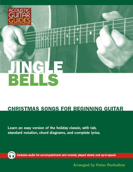 Christmas Songs for Beginning Guitar: Jingle Bells – Acoustic Guitar