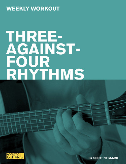 Weekly Workout: Three-Against-Four Rhythms – Acoustic Guitar