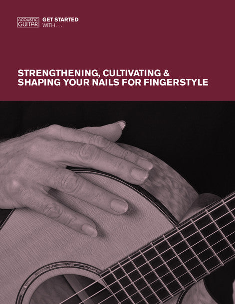 Get Started With: Strengthening, Cultivating & Shaping Your Nails For ...