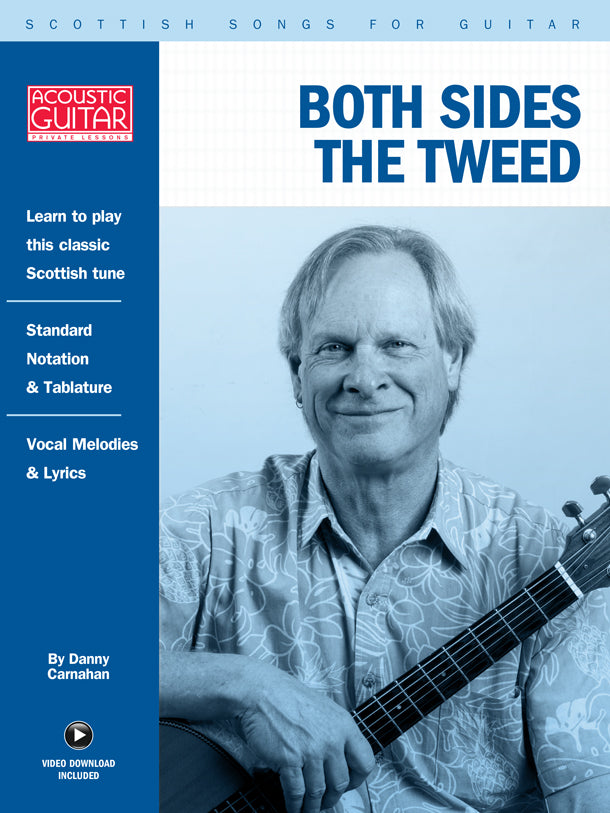 Scottish Songs for Guitar: Both Sides The Tweed – Acoustic Guitar