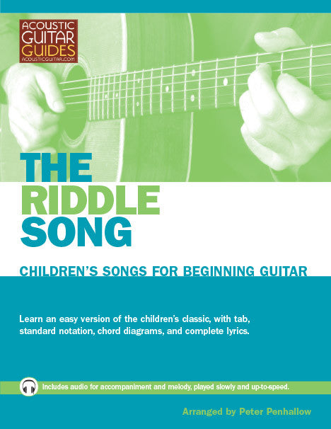 Children's Songs for Beginning Guitar: The Riddle Song – Acoustic Guitar